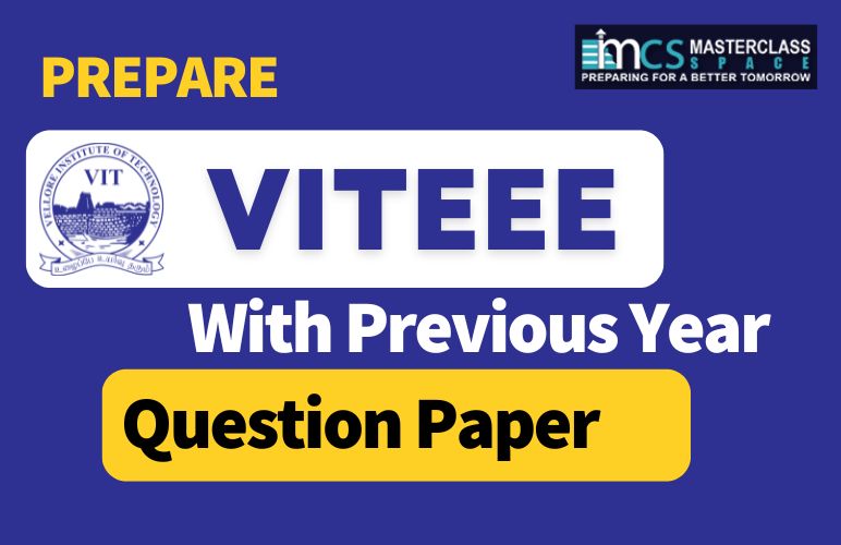 VITEEE Previous Year Questions | Practice with Masterclass Space